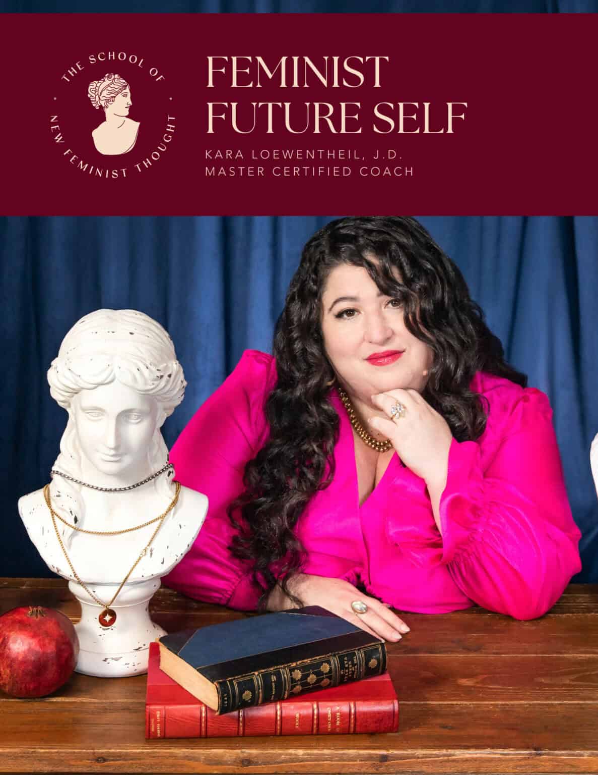 Feminist Future Self Hub (December 2024) - The School of New Feminist ...